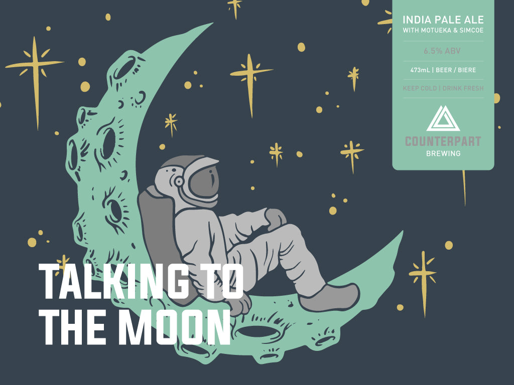 Talking To The Moon | $5.09 – Counterpart Brewing